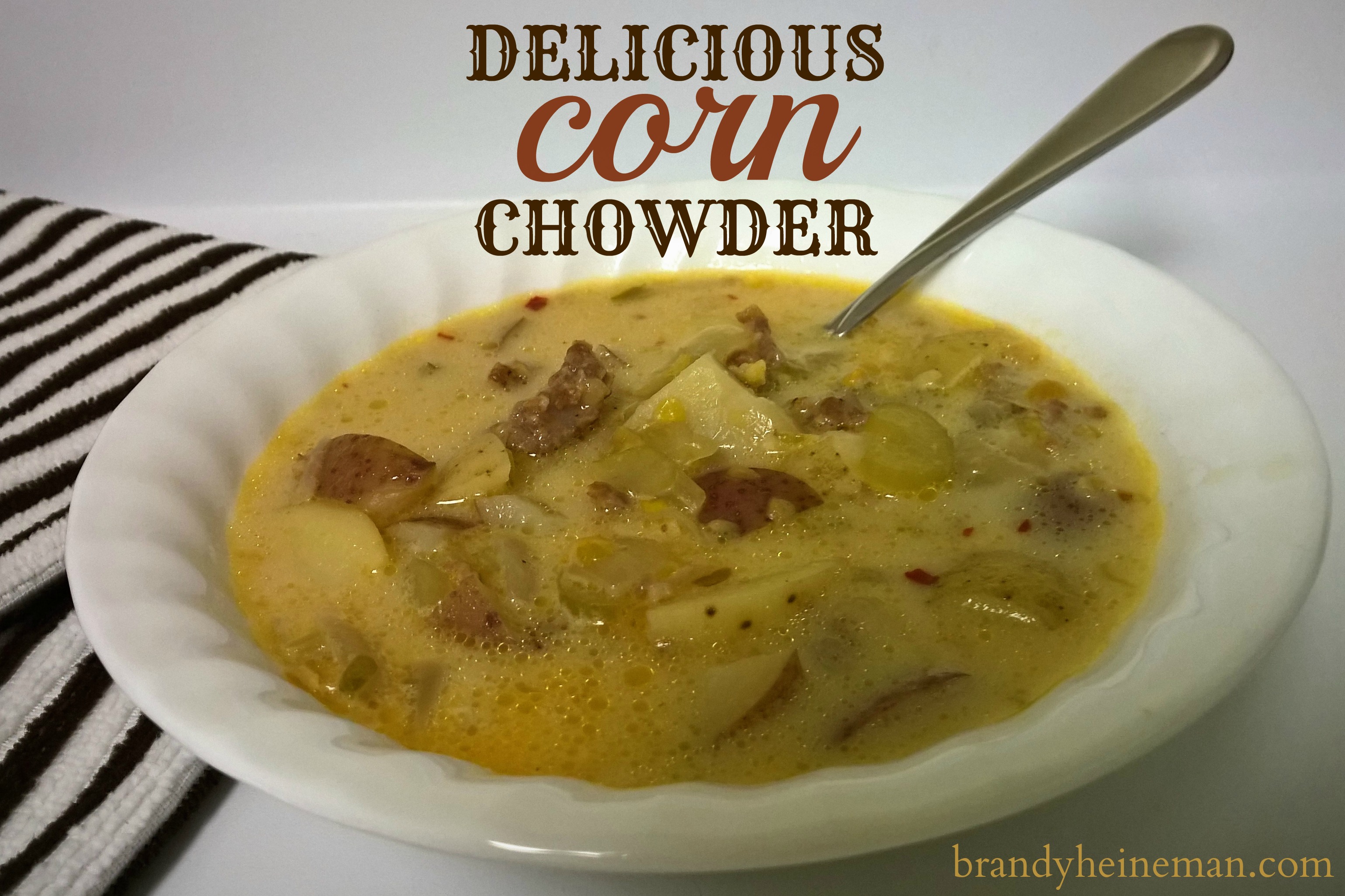 Corn Chowder: Whip Up a Batch of the Ultimate Cold-Weather Comfort Food